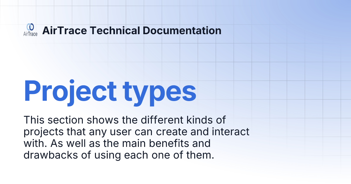 Project types | AirTrace Technical Documentation