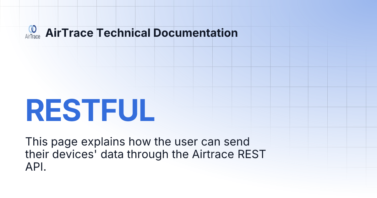 RESTFUL | AirTrace Technical Documentation