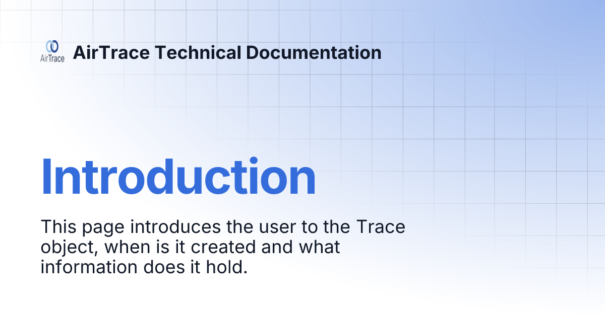 Introduction | AirTrace Technical Documentation